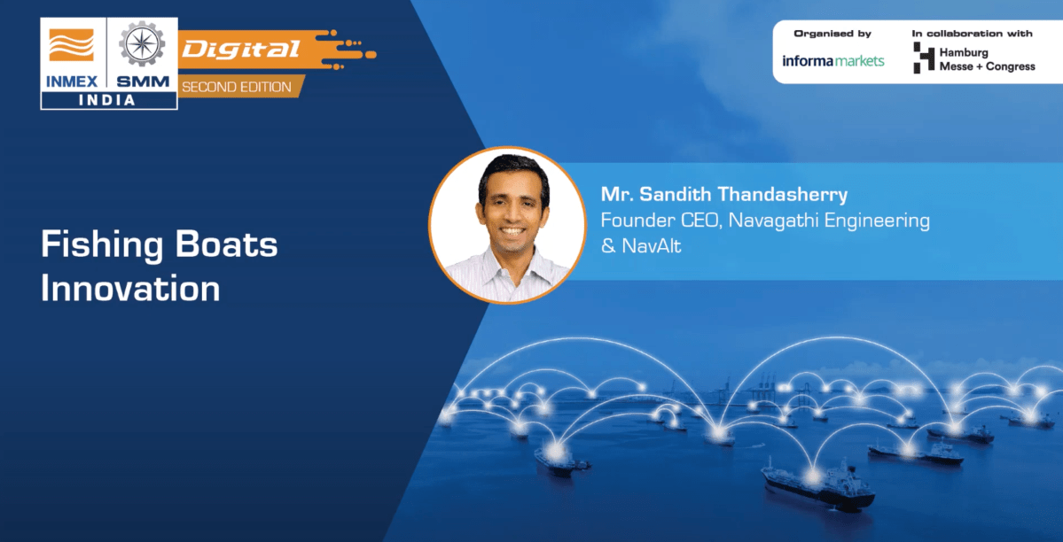 Fishing boat innovation at SMM INMEX – Sandith Thandasherry